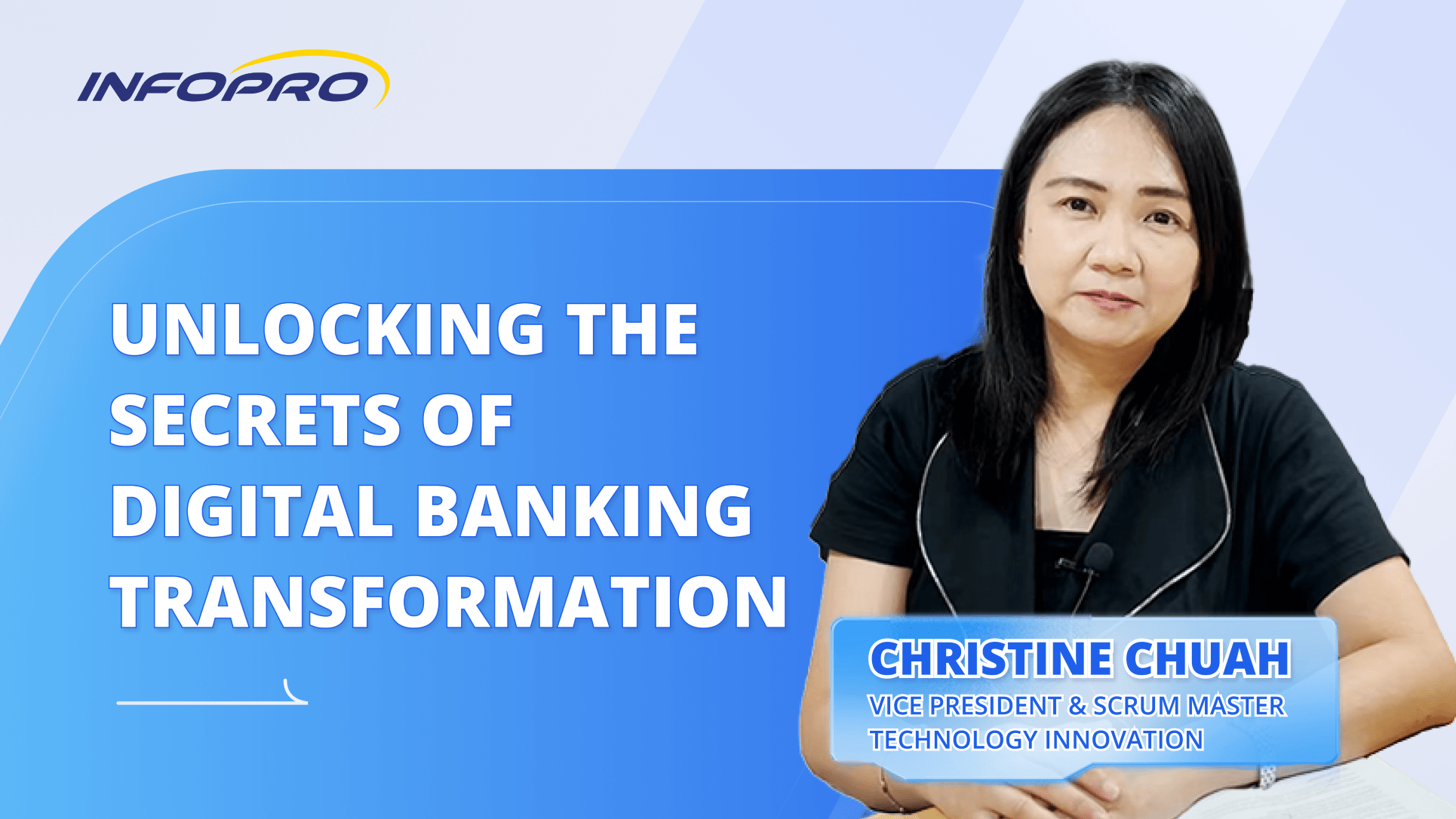 Unlocking the Secrets of Digital Banking Transformation - INFOPRO