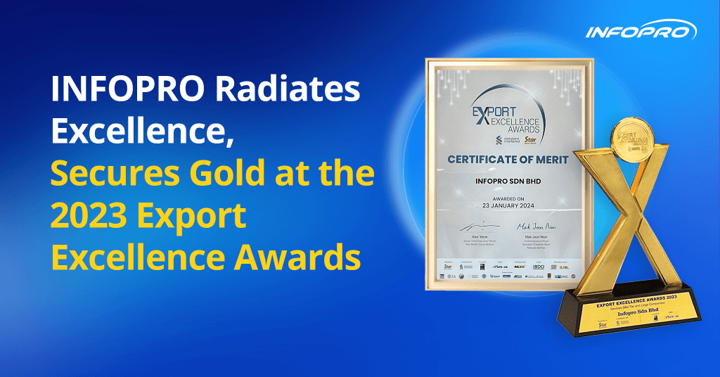 INFOPRO Radiates Excellence, Secures Gold At The 2023 Export Excellence ...