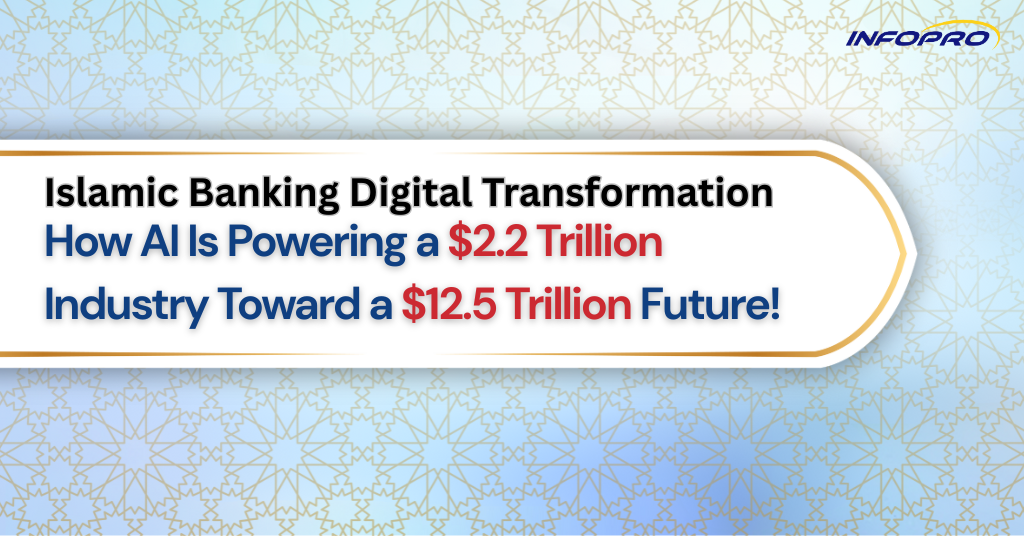 Islamic Banking Digital Transformation: How AI Is Powering A $2.2 ...